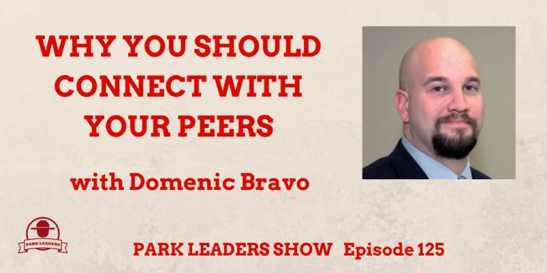Why You Should Connect With Your Peers - Park Leaders