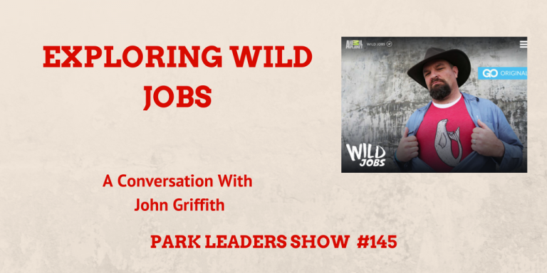 Exploring Wild Jobs - Park Leaders