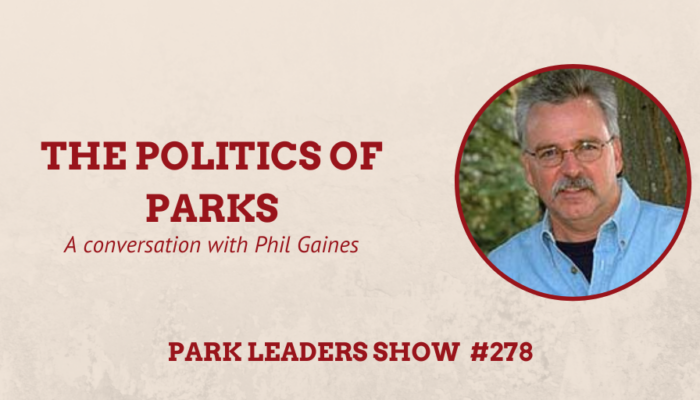 Park Leaders - Changing the Landscape of Leadership in Parks and Recreation